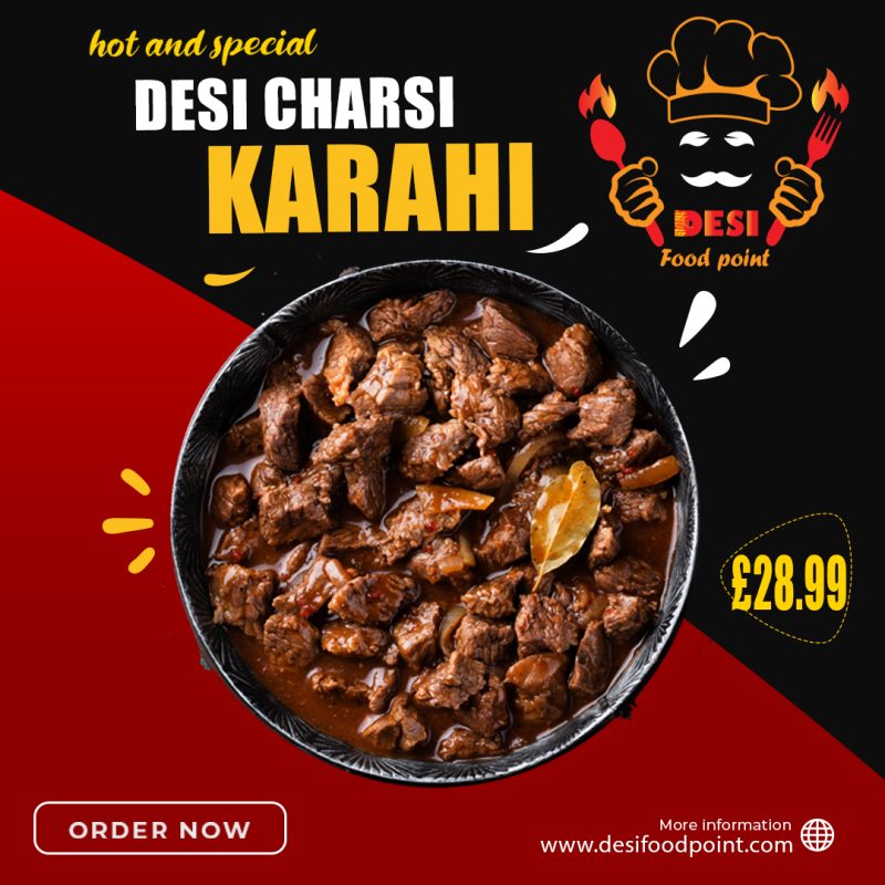 Desi Charsi Karahi - Desi Food Point